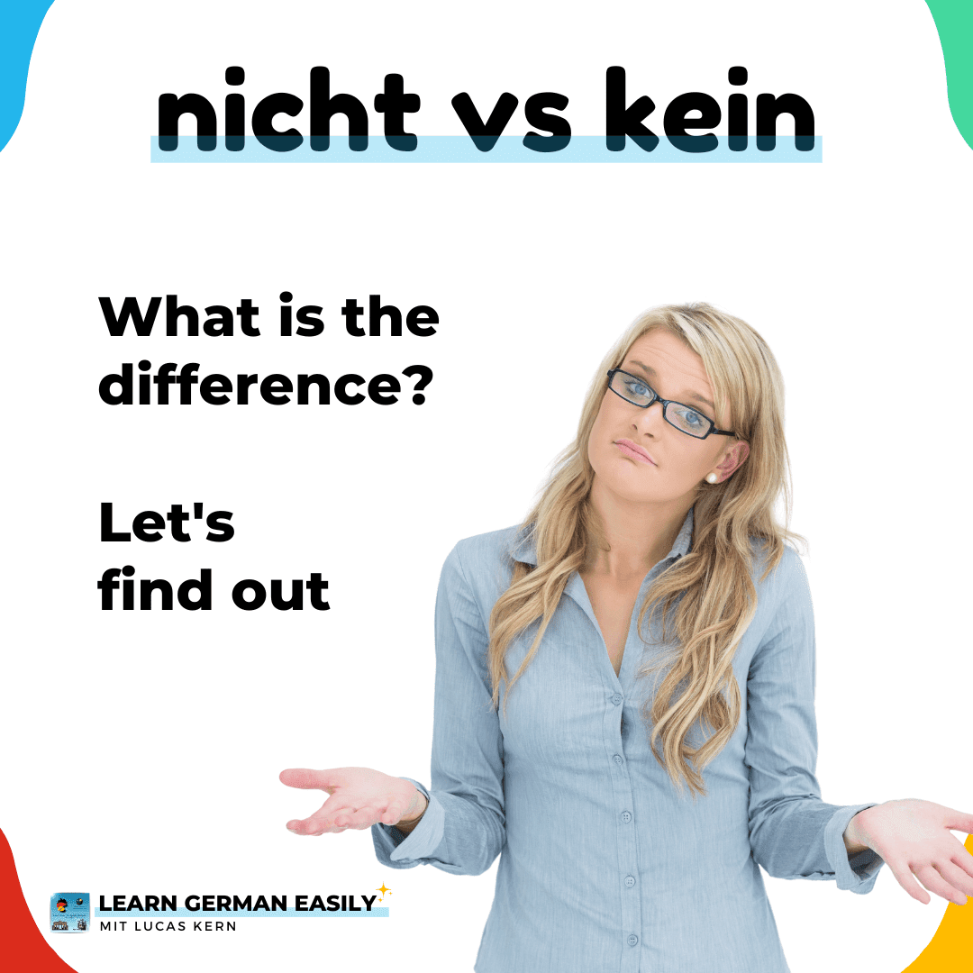 Verneinung mit NICHT und KEIN im Deutschen + Quiz
