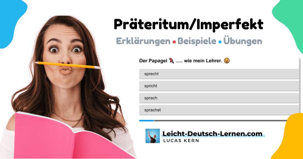 Übungen & Erklärungen zum Präteritum
